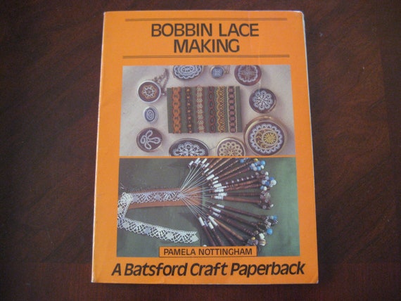 Bobbin Lace Making Book by Pamela Nottingham With Bobbin Lace - Etsy