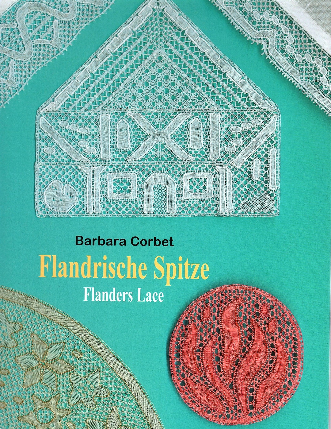 Flanders Bobbin Lace Book by Barbara Corbet Flandrische Spitze 59.50 W ...