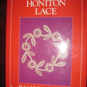 Rare Find Intro to Honiton Lace Bobbin Lace Book by Susanne Thompson ...