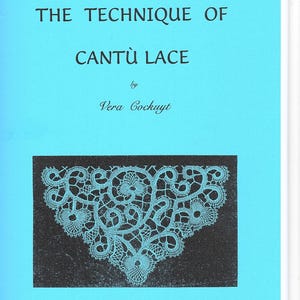 Technique of Camtu + Patterns by Vera Cockuyt. Bobbin Lace CLOSE OUT Price 33.50 W/ Diagrams, in ...
