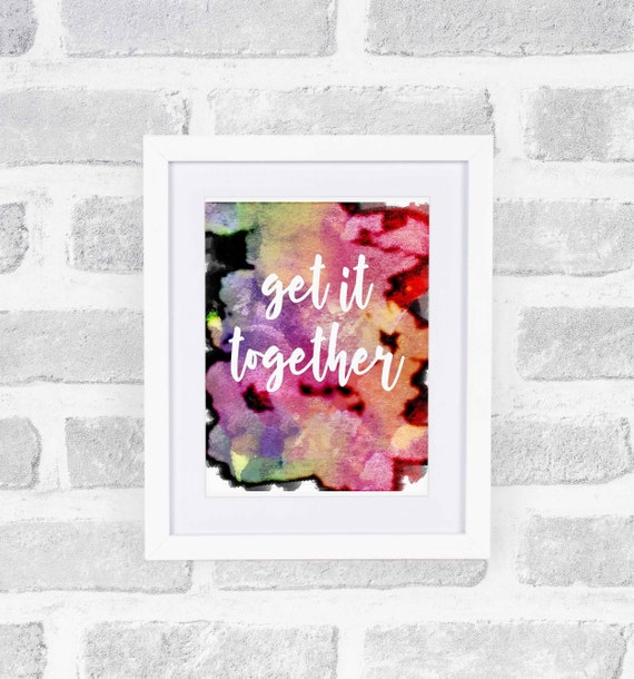 Get It Together Watercolor Colorful Printable Digital - Etsy