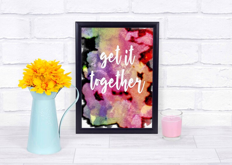 Get It Together Watercolor Colorful Printable Digital Download 8x10 - Etsy