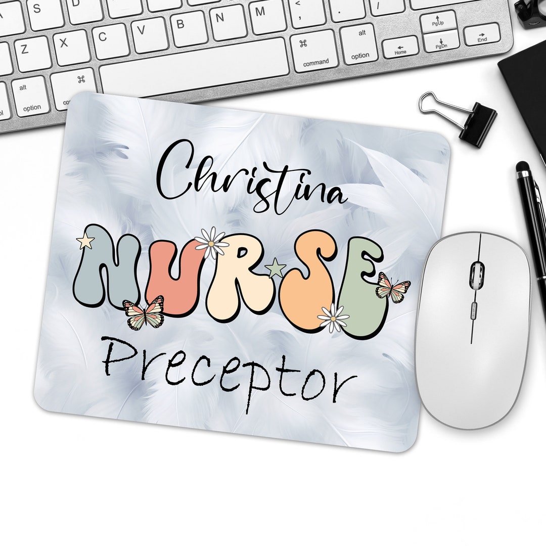 Nurse Preceptor Desk Decor, Nursing Teacher Mouse Pad, Preceptor Gift ...