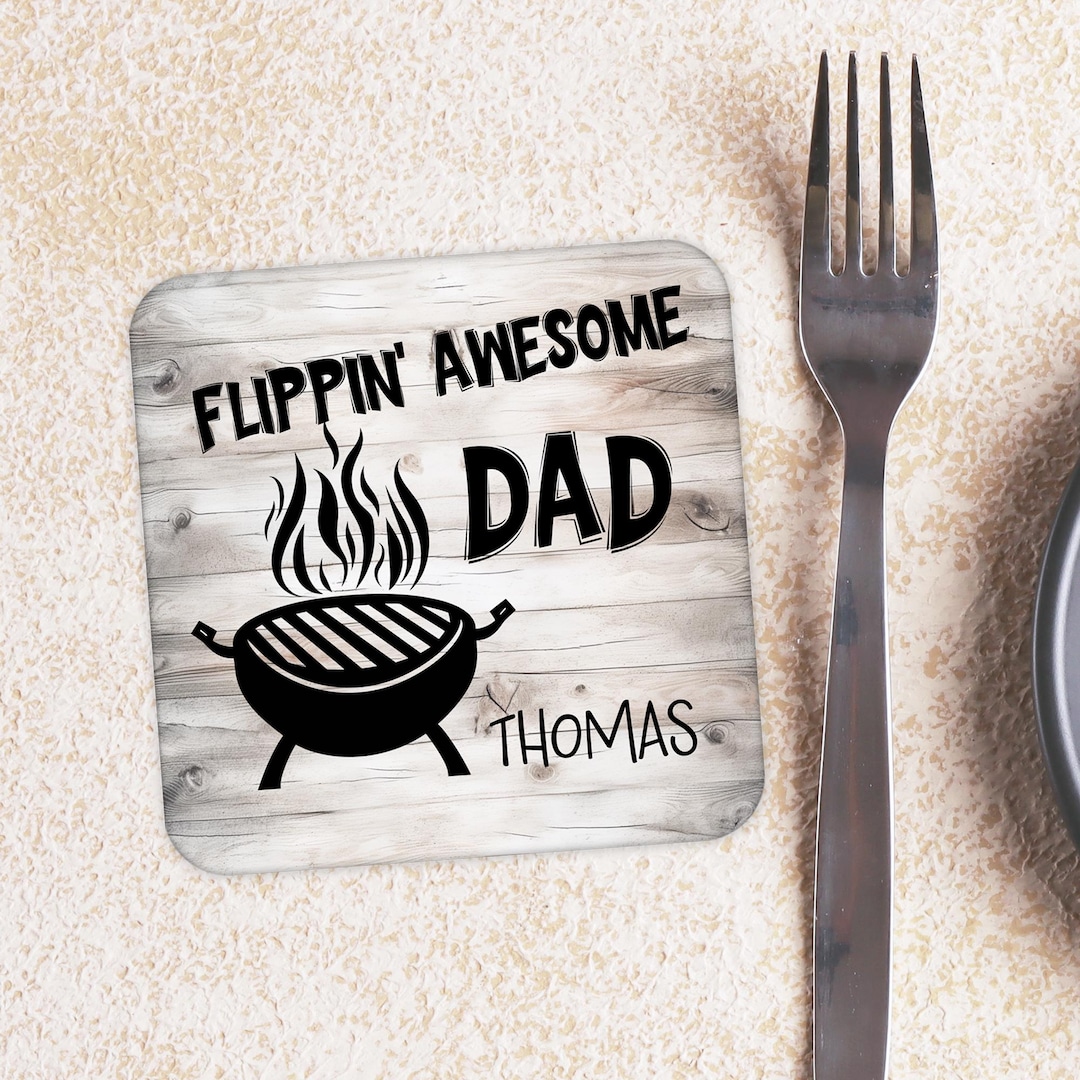 Personalized Dad Coaster, Father's Day Gift From Kids, Flippin Awesome ...