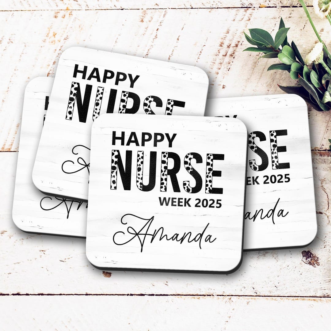 Happy Nurse Week 2025 Coasters Custom Nurses Week Appreciation Gifts ...