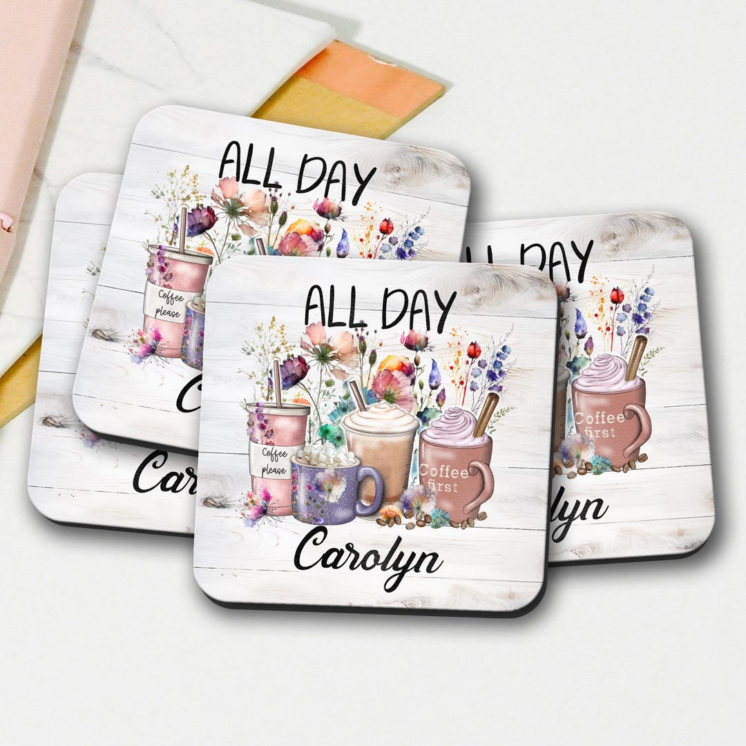 All Day Coffee Coasters Personalized Coffee Lover Gift for Secretary ...