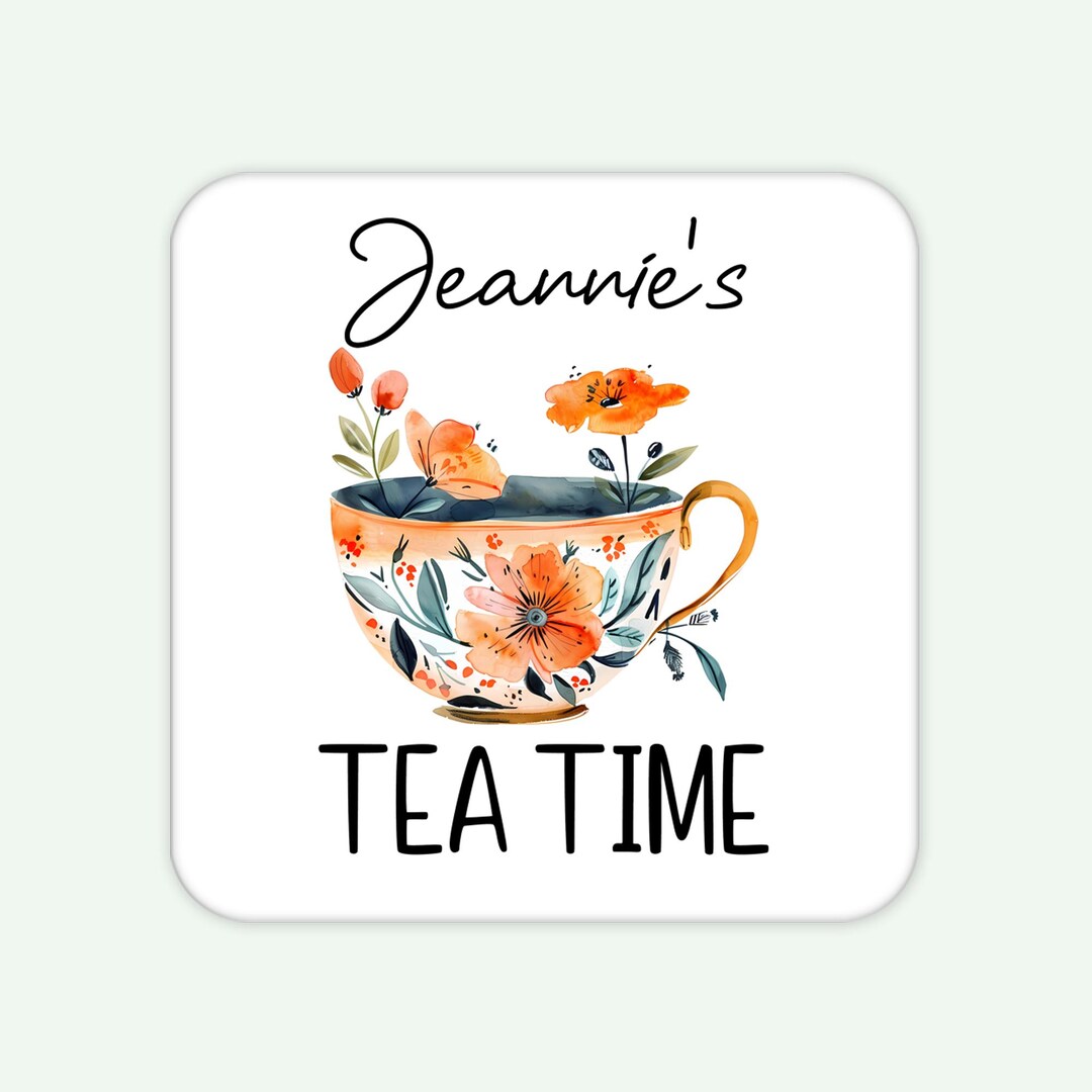Custom Tea Time Coaster Tea Lover Gift for Best Friend Tea Drinker Gifts Cute Personalized Desk ...