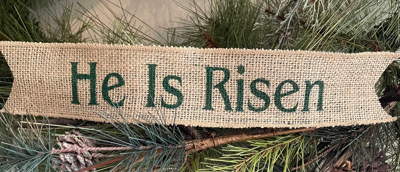 Primitive Wired Burlap Ribbon Easter Banner HE IS RISEN Garland ...