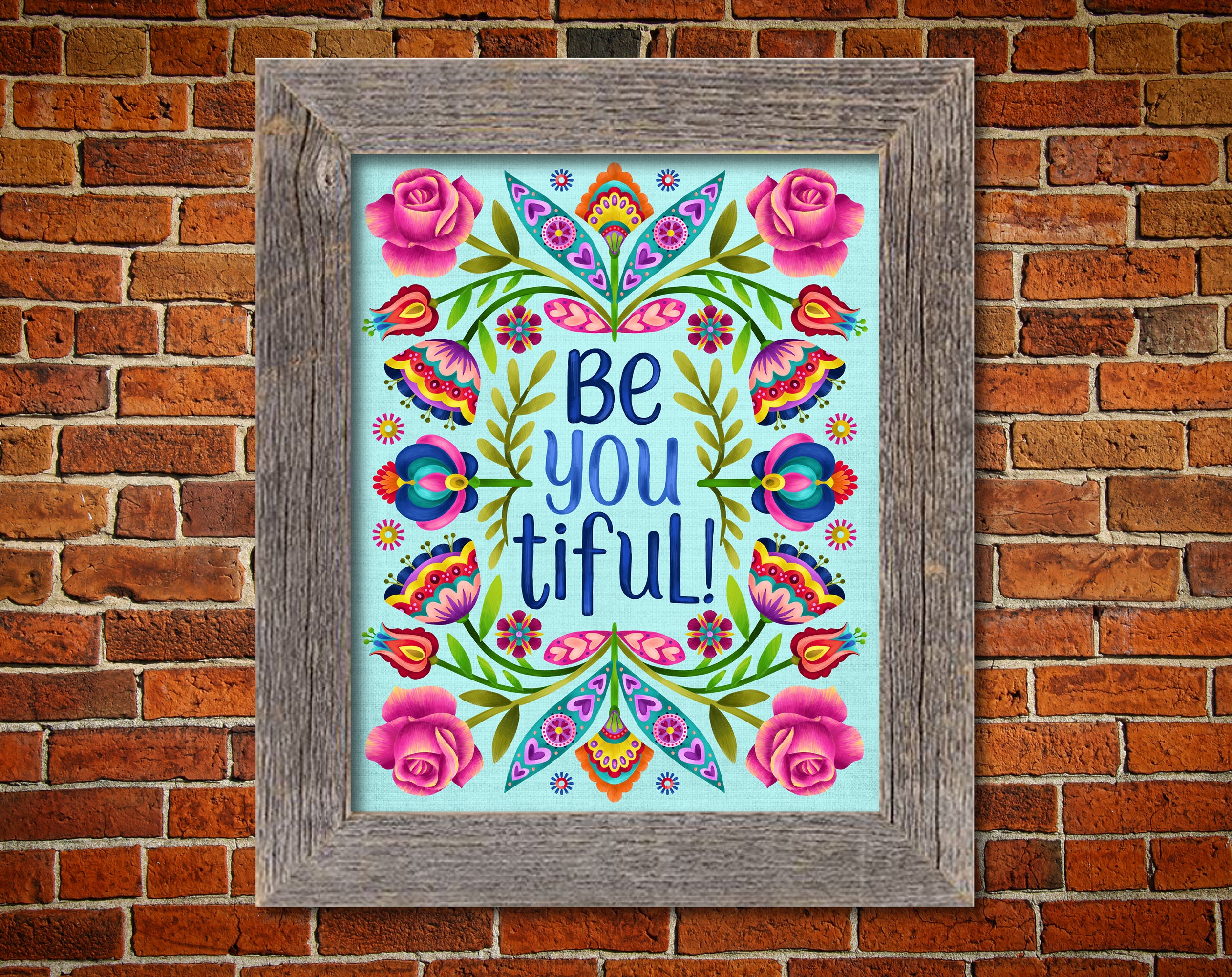 Flowery Folky Quote Hand Lettered "be-you-tiful" Art Print 8x10 11x14 ...