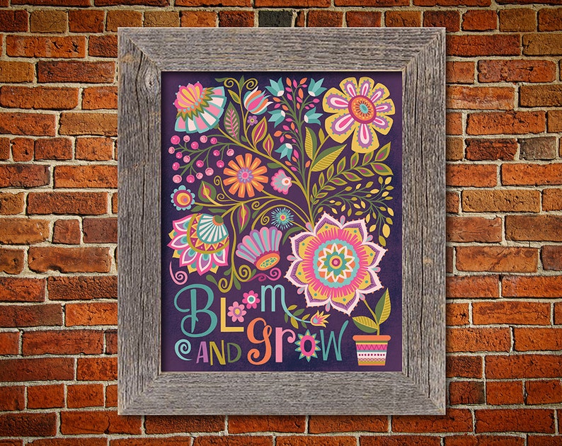Bloom and Grow Flower Botanical Folk Art Print Quote Cheerful - Etsy