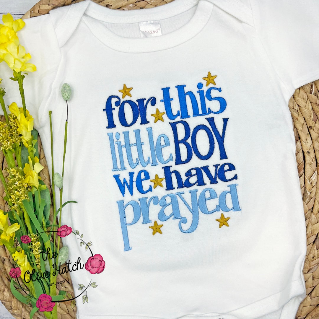For This Little Boy We Have Prayed / Baby Boy Outfit /baby Shower Gift ...