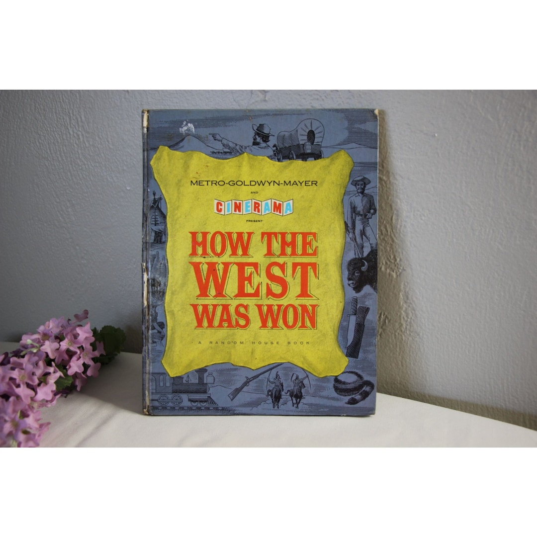 Vintage Western Movie Premier Book - How the West Was Won Metro Goldwyn ...