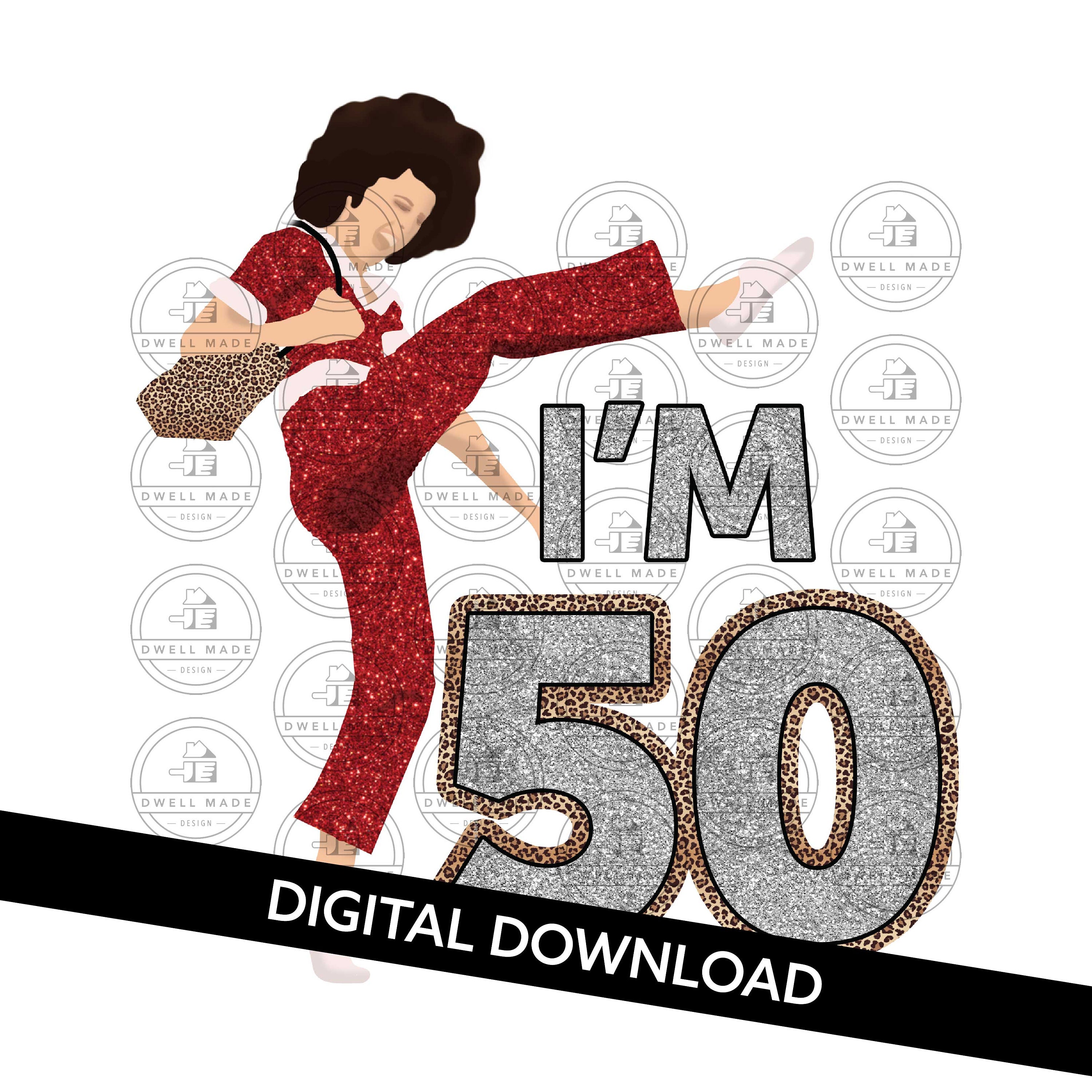 Sally Omalley I'm 50 Digital Download - Etsy