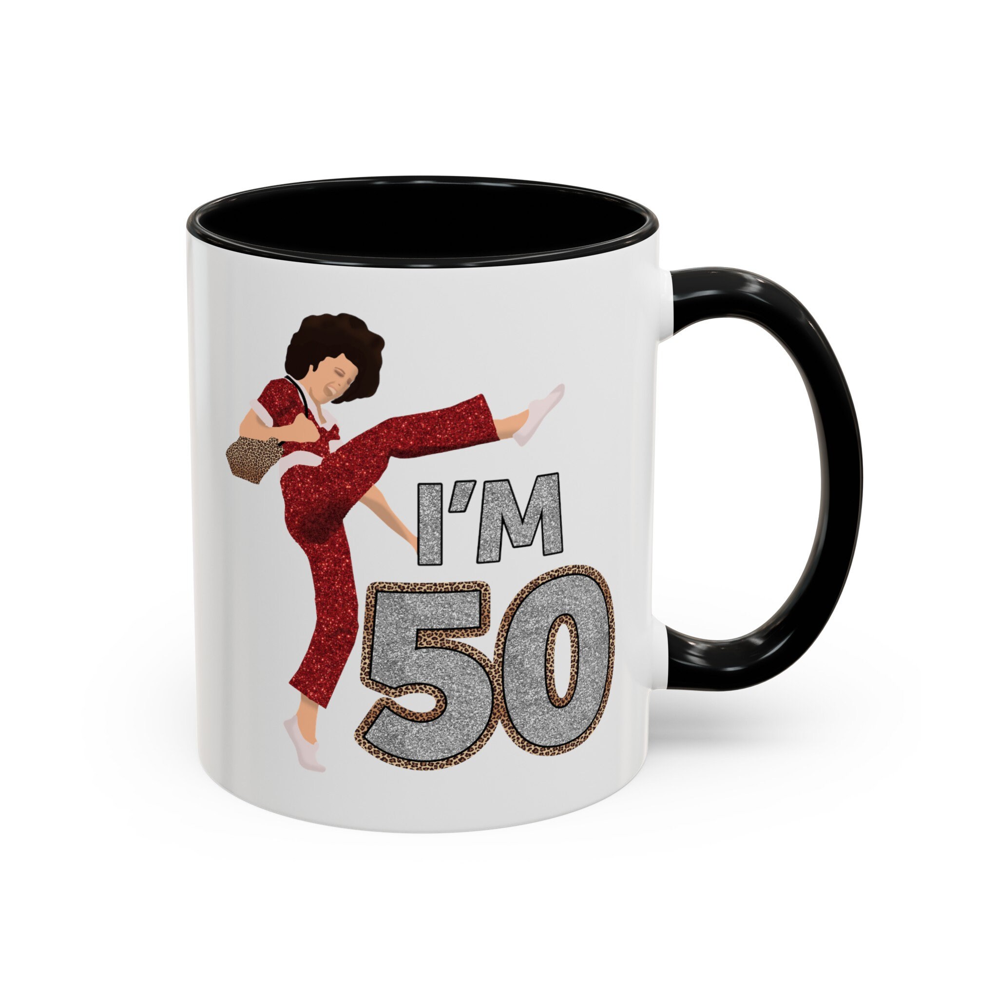 50th Birthday I'm 50 Sally O'malley SNL White 11oz Ceramic Coffee Tea ...