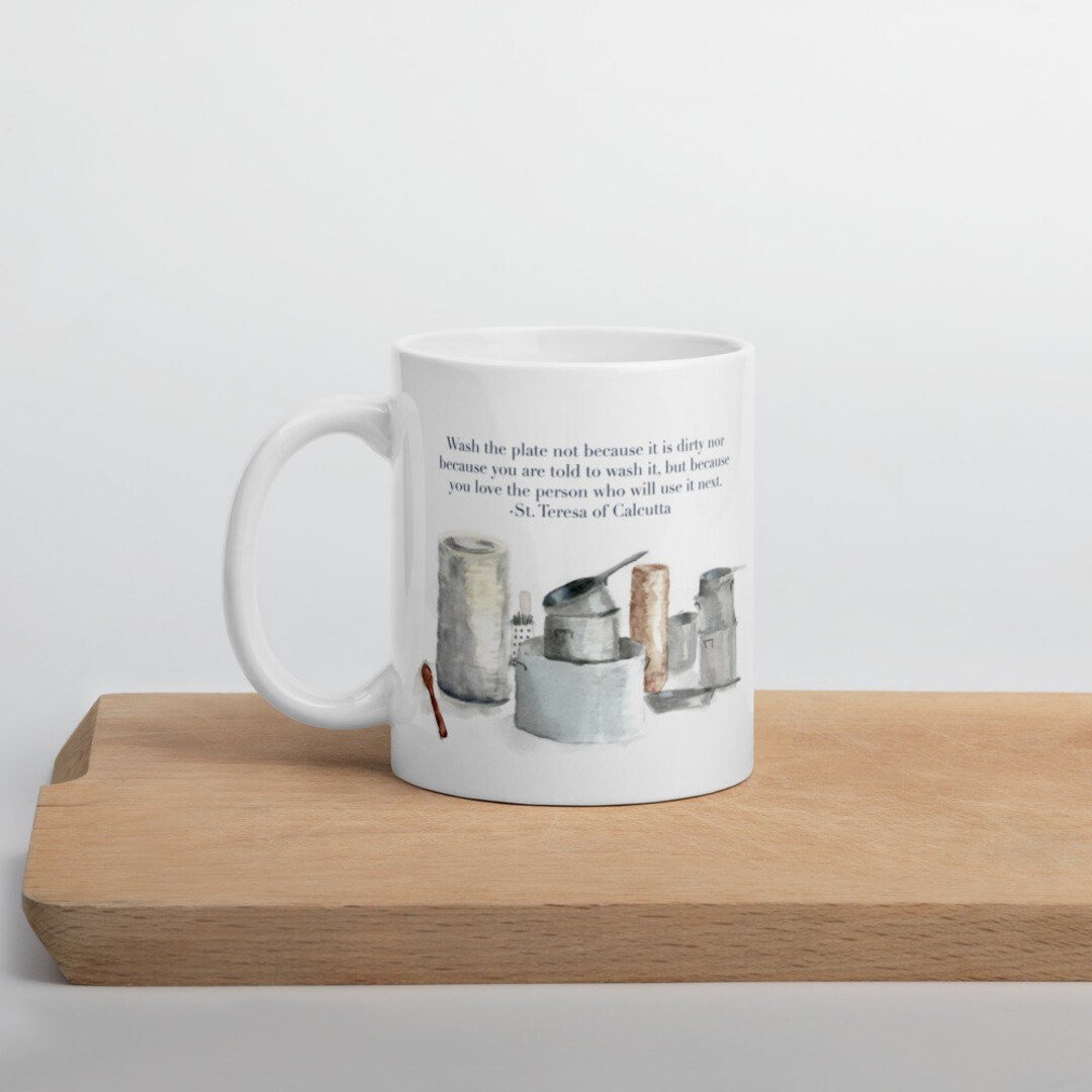 Mother Teresa "wash the Plate" Mug, St Teresa of Calcutta Quote ...