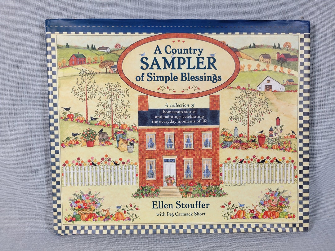 A Country Sampler of Simple Blessings - Illustrator Ellen Stouffer ...