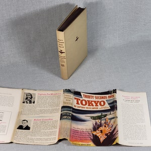 Thirty Seconds Over Tokyo by Captain Ted W. Lawson 1943 Random House ...