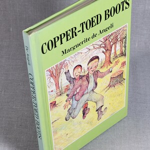 Copper-toed Boots by Marguerite De Angeli Published 1989 by Wayne State ...