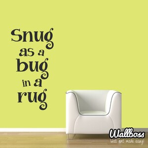 Kids Bedroom Quote - Snug as A Bug in A Rug Wall Sticker - Words Decal ...