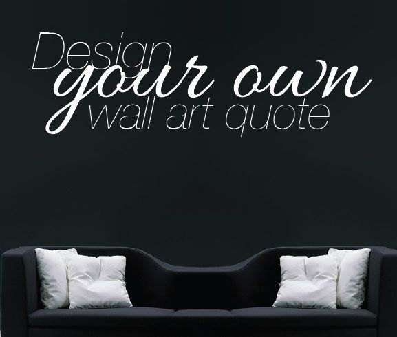 Large Custom Wall Decal Create Your Own Wall Sticker Vinyl - Etsy