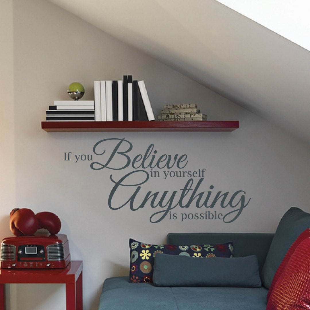 Believe in Yourself Wall Decal Removable Sticker Words Quote Art - Etsy