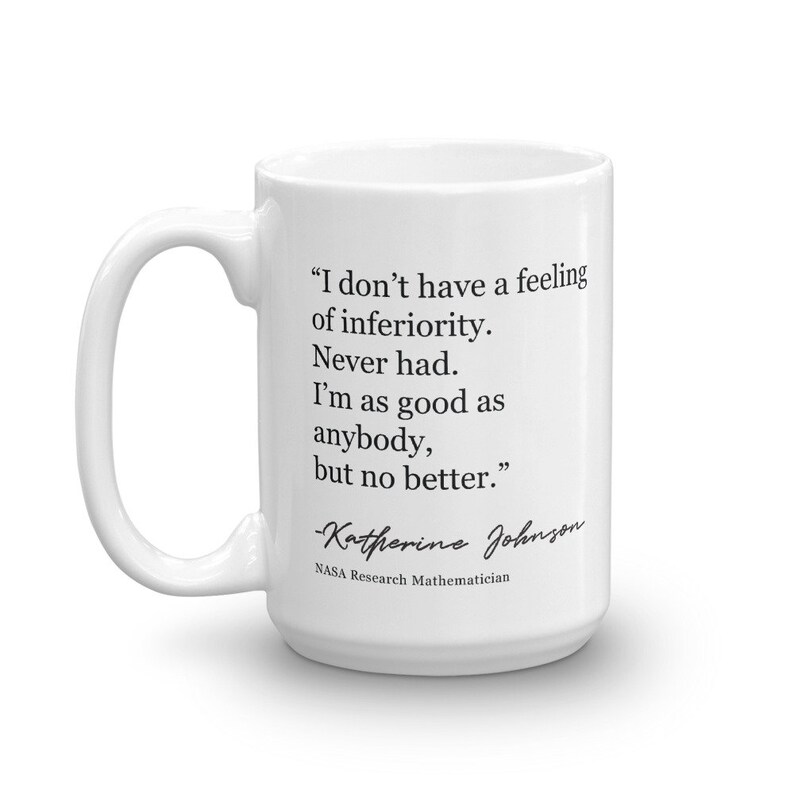 Hidden Figures Katherine Johnson double-sided Coffee Mug | Etsy