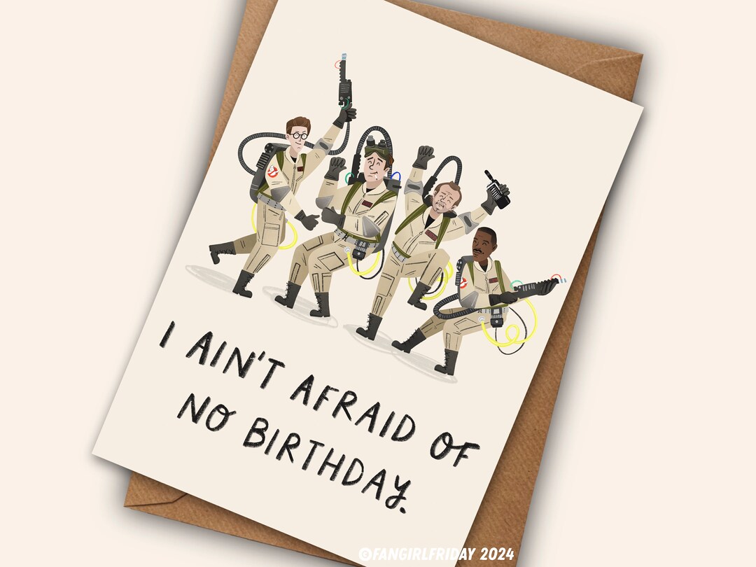 Ghostbusters Birthday Card for 1984 Cult Classic Movie Fan "i Ain’t ...