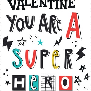 Super Hero Valentines - Cute Super Hero - Printable Valentines - Super ...