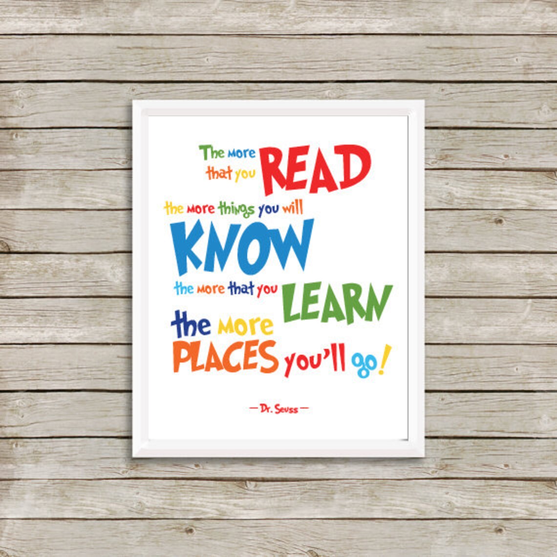 The More That You Read the More Things You Will Know... - Etsy UK