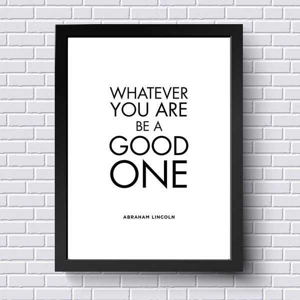 Whatever You Are Be a Good One - Etsy