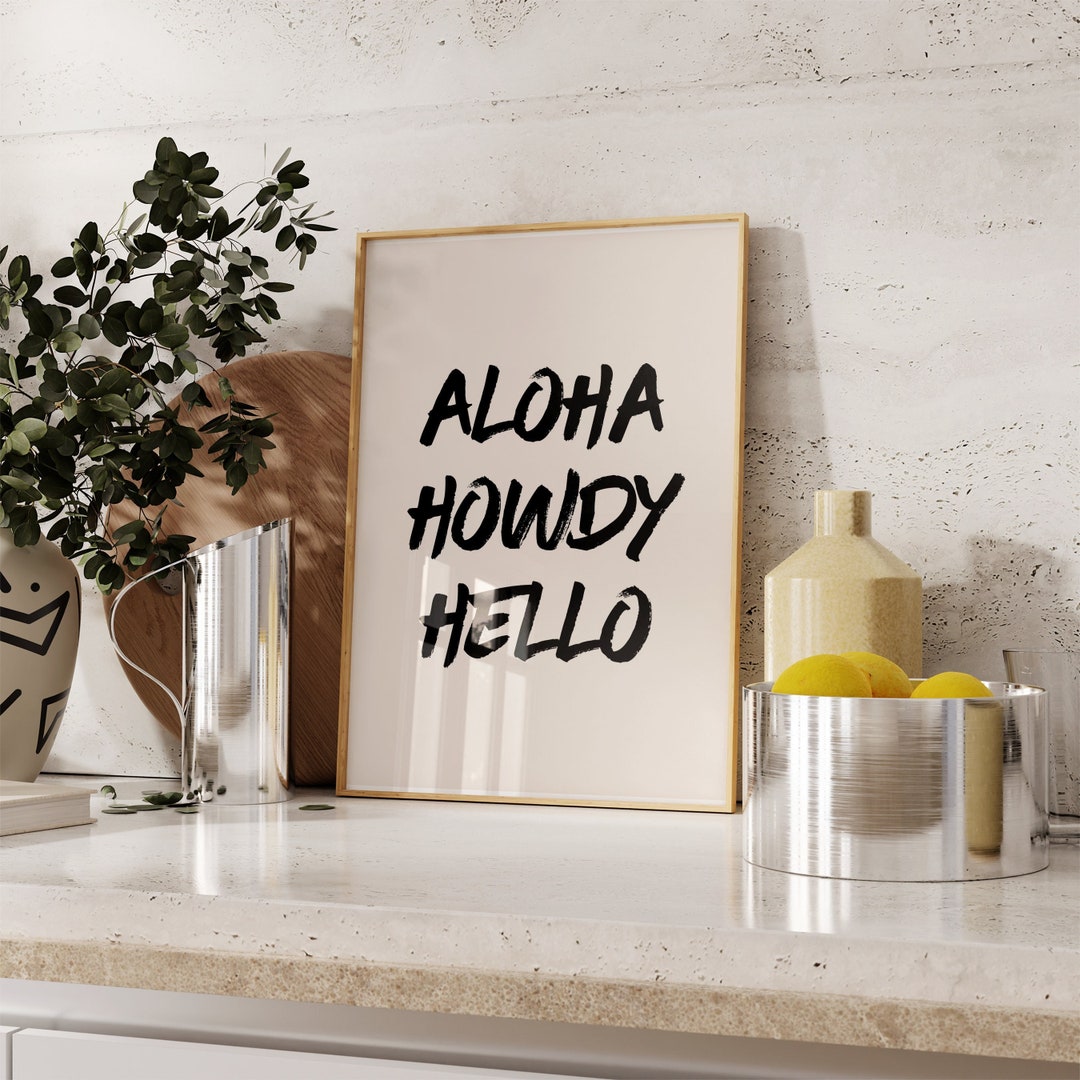 Aloha Howdy Hello Print: Coastal Cowgirl Typography (digital Print) - Etsy