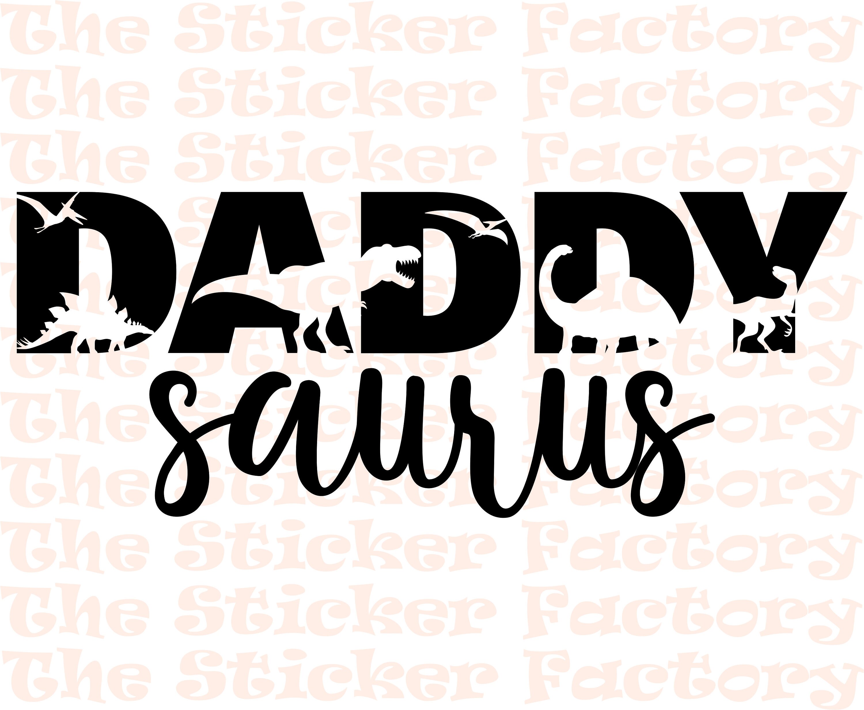 Daddy Saurus SVG - Digital Download - Dinosaur Dad SVG, Family Saurus ...