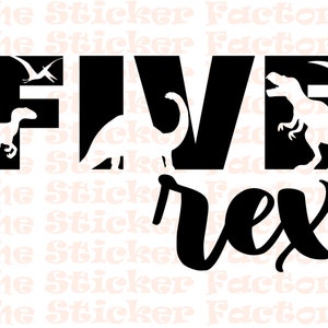 Five Rex SVG Dinosaur Birthday - Digital Download - Fifth 5th Birthday ...