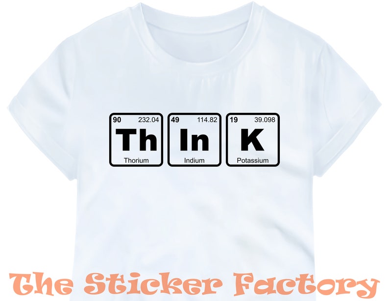 Think Periodic Table SVG Digital Download Science Shirt - Etsy