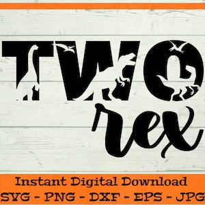 Two Rex SVG Dinosaur Birthday - Digital Download - Second 2nd Birthday ...