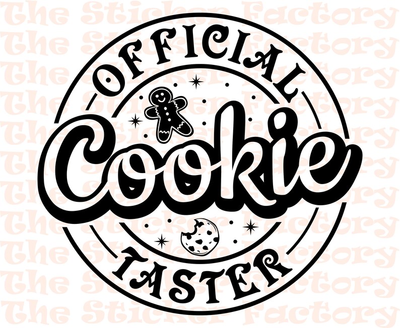 Official Cookie Taster SVG - Digital Download - Christmas Shirt PNG ...