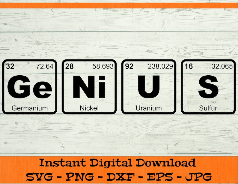 Genius Periodic Table SVG Digital Download Funny Science - Etsy