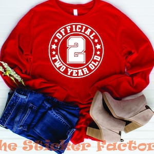 Official Two Year Old SVG - Digital Download - Second Birthday Shirt ...