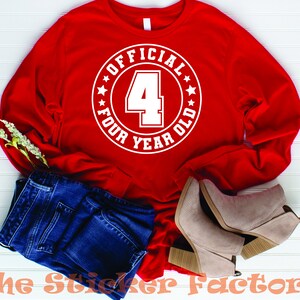 Official Four Year Old SVG - Digital Download - Fourth Birthday Shirt ...