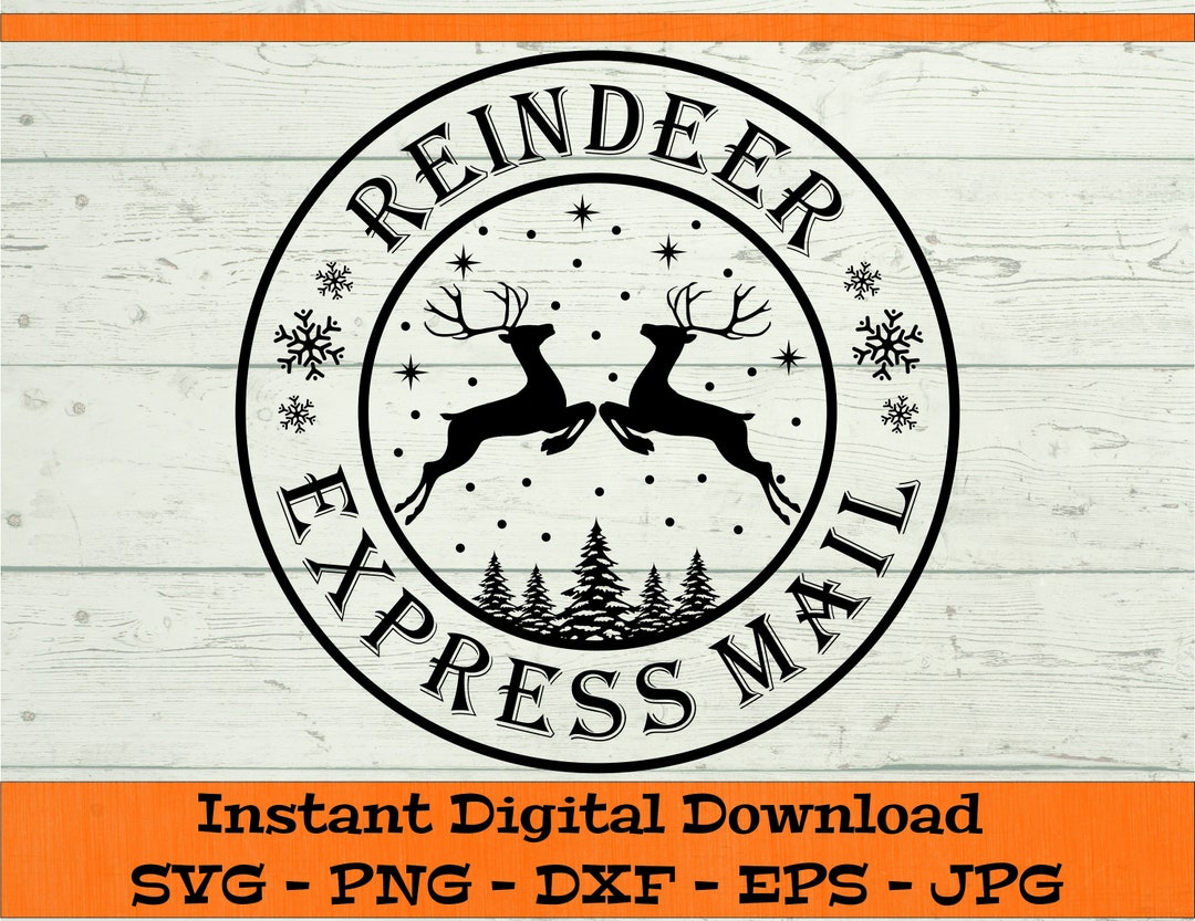 Reindeer Express Mail SVG - Digital Download - Christmas Shirt PNG ...