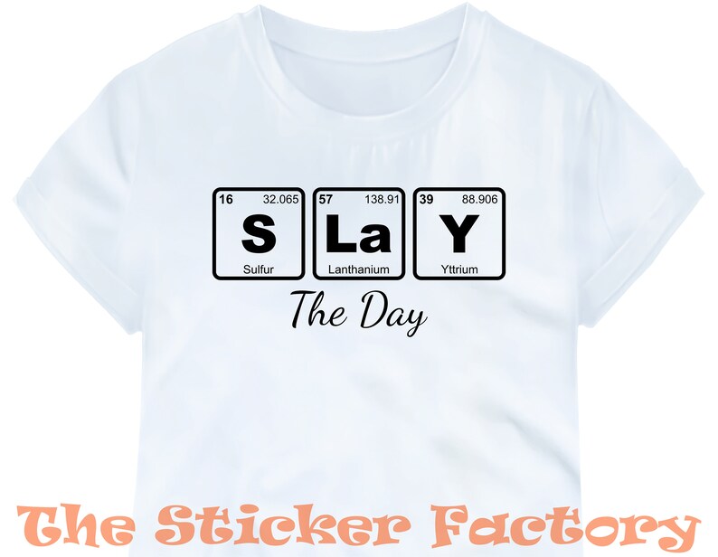 Slay the Day Periodic Table SVG Digital Download Teacher - Etsy