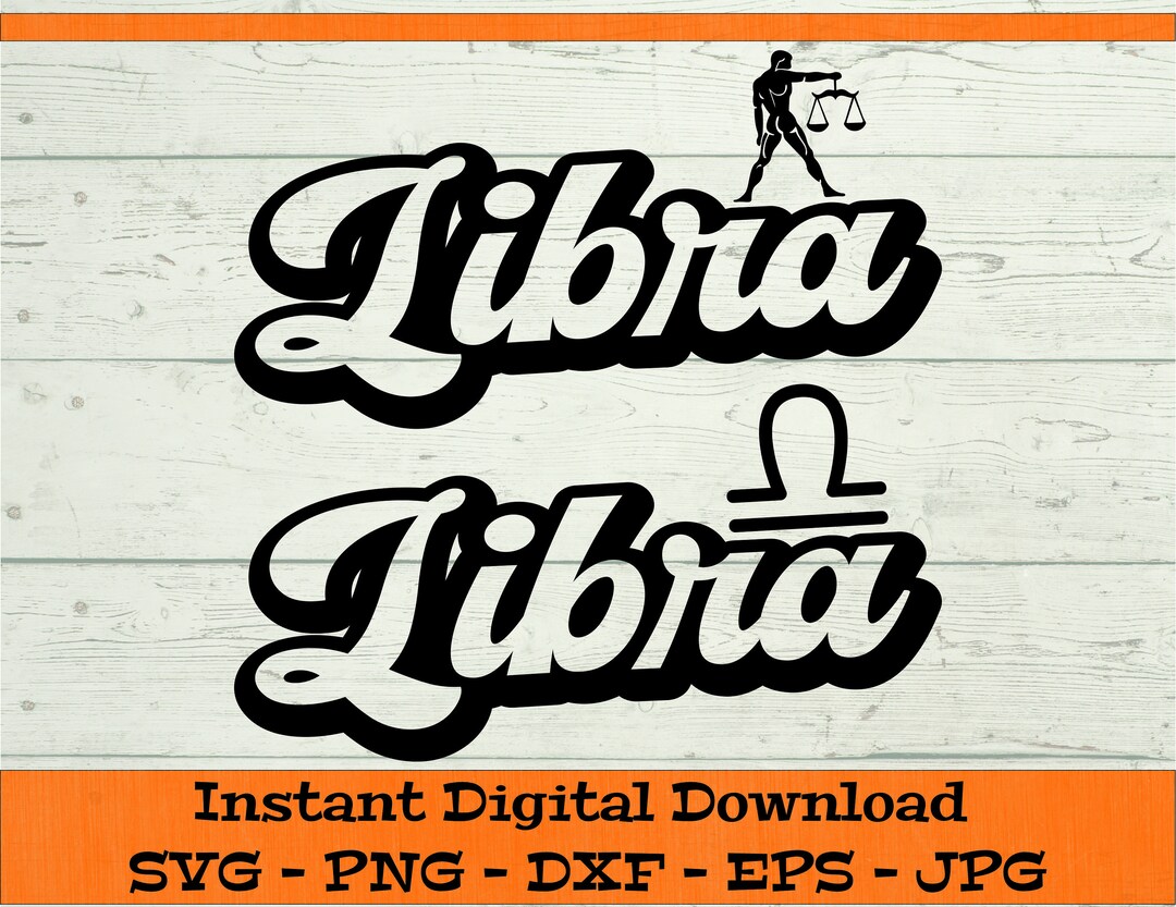 Libra Retro Bundle SVG - Digital Download - Zodiac Sign Shirt PNG ...