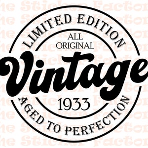 90th Birthday SVG, Limited Edition Aged to Perfection Digital Download ...