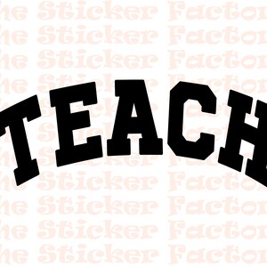 Teach SVG, Varsity Letters Design - Digital Download - Teacher Shirt ...