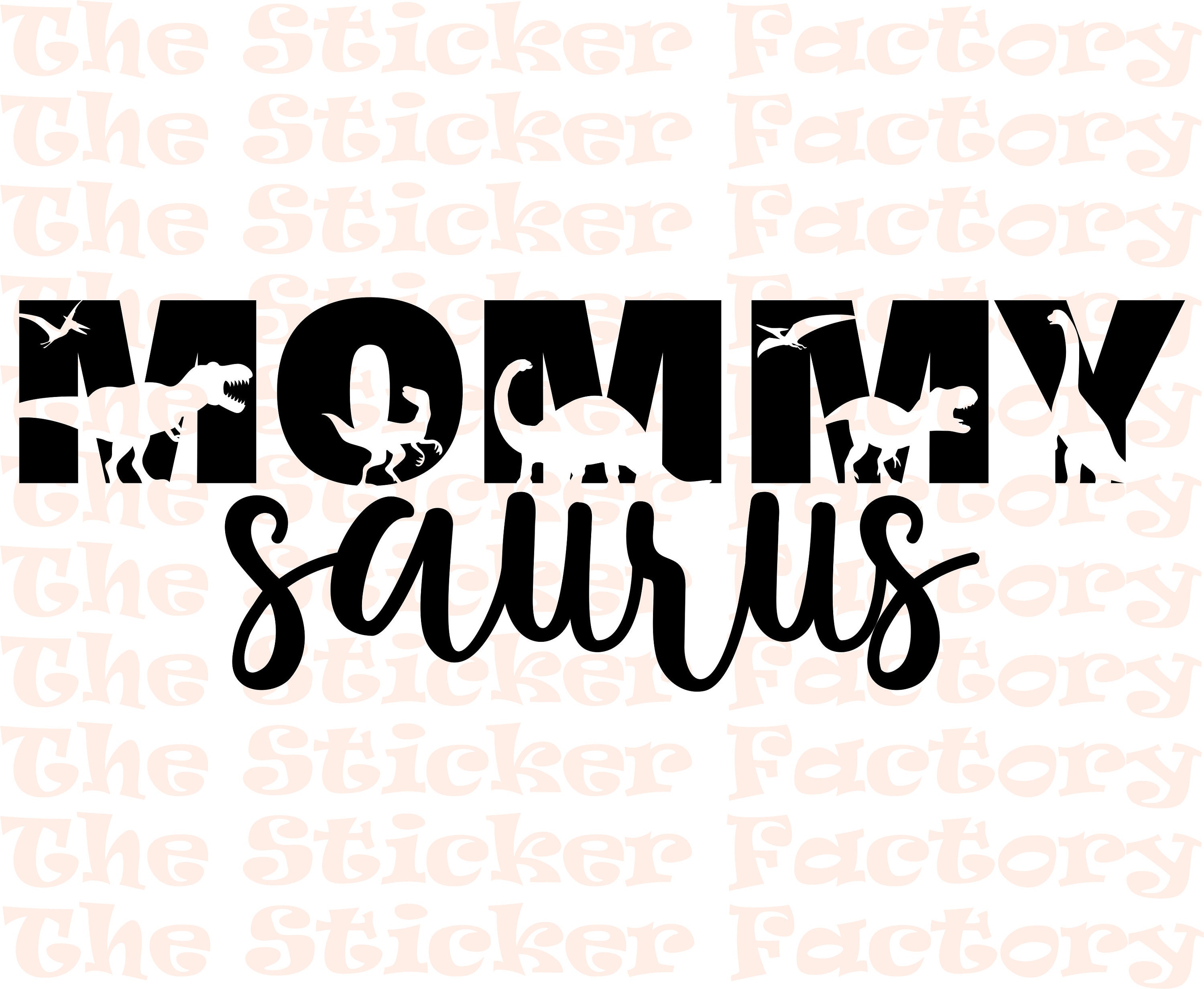 Mommy Saurus SVG Digital Download Dinosaur Mommy SVG - Etsy
