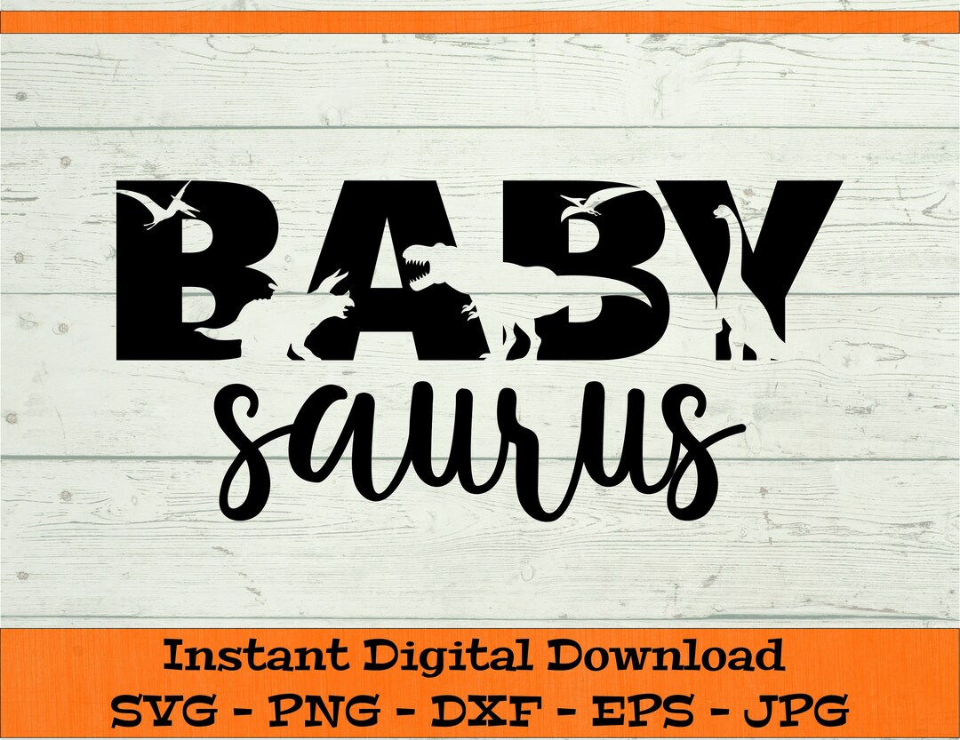 Baby Saurus SVG - Digital Download - Dinosaur Baby SVG, Family Saurus ...