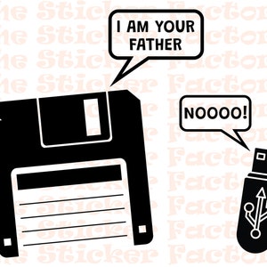 I Am Your Father SVG - Digital Download - Floppy Disk USB Shirt, Funny ...