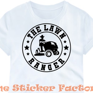 The Lawn Ranger SVG - Digital Download - Funny Fathers Day Shirt Svg ...