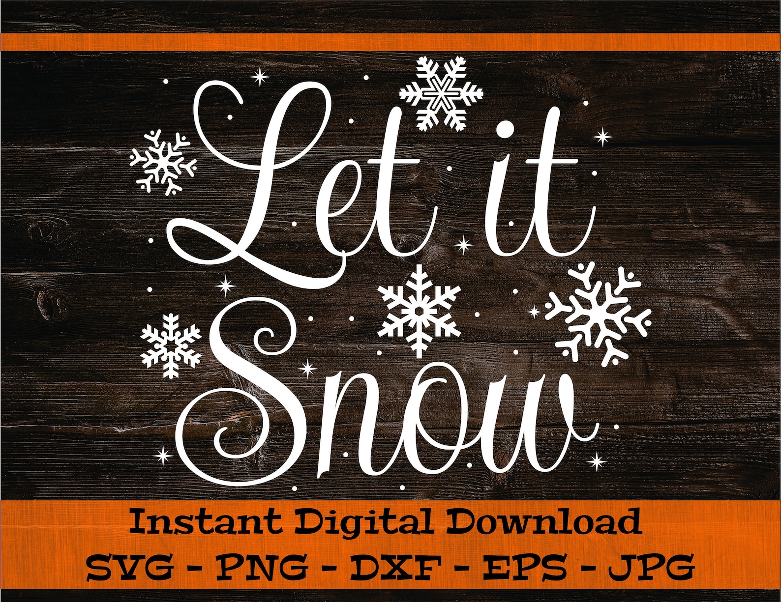Let It Snow SVG, Christmas Sign SVG - Digital Download - Snow Flake SVG ...