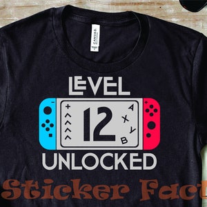 Level 12 Unlocked Birthday SVG - Digital Download - 12th Birthday Shirt ...